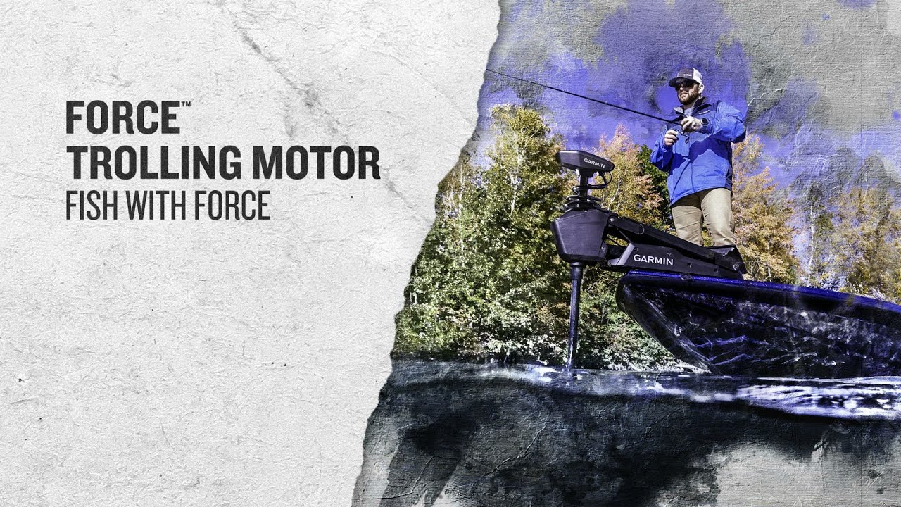 Garmin Force Trolling Motor: Fish With Force | GoPro Times