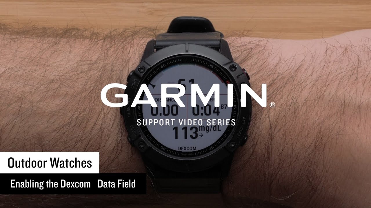 Support: Dexcom Data Field on an Outdoor Watch | GoPro Times