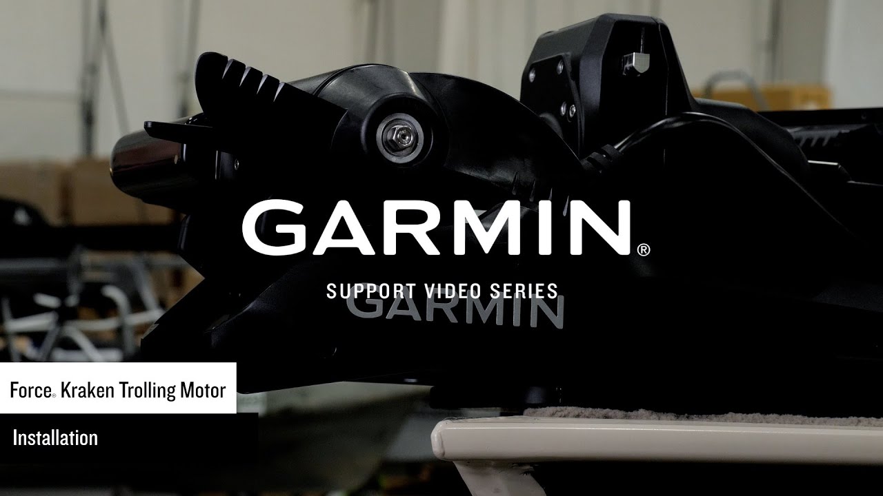 Garmin Support | Force® Kraken Trolling Motor | Installation | GoPro Times